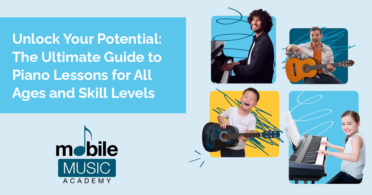 Unlock Your Potential: The Ultimate Guide to Piano Lessons for All Ages ...